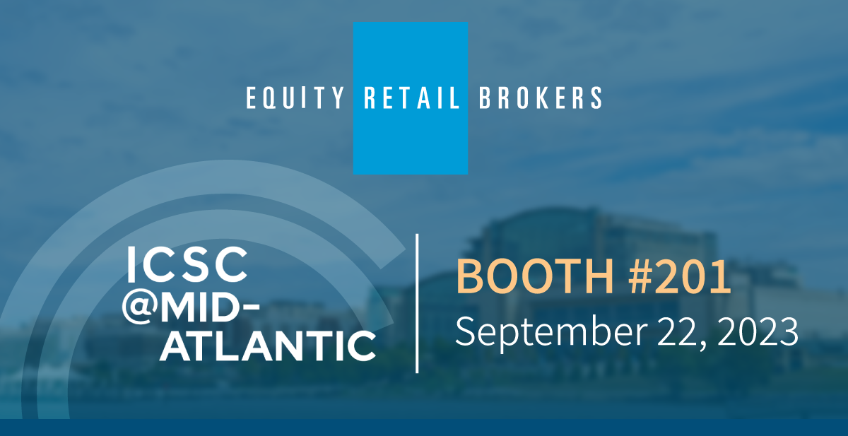 Meet with Equity CRE at ICSC@Mid-Atlantic – Booth #201 - Equity CRE ...