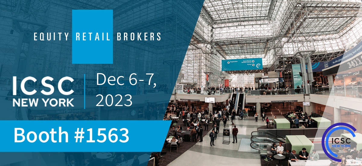 Meet with Equity CRE at ICSC New York - Booth #1563 - Equity CRE ...